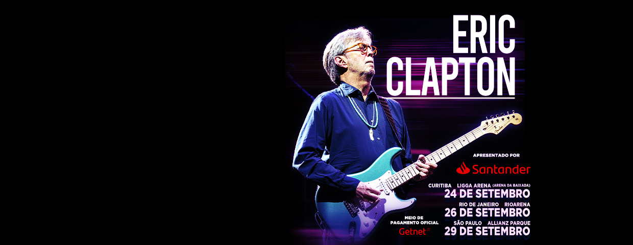 ERIC CLAPTON - Ingressos - livepass.com.br